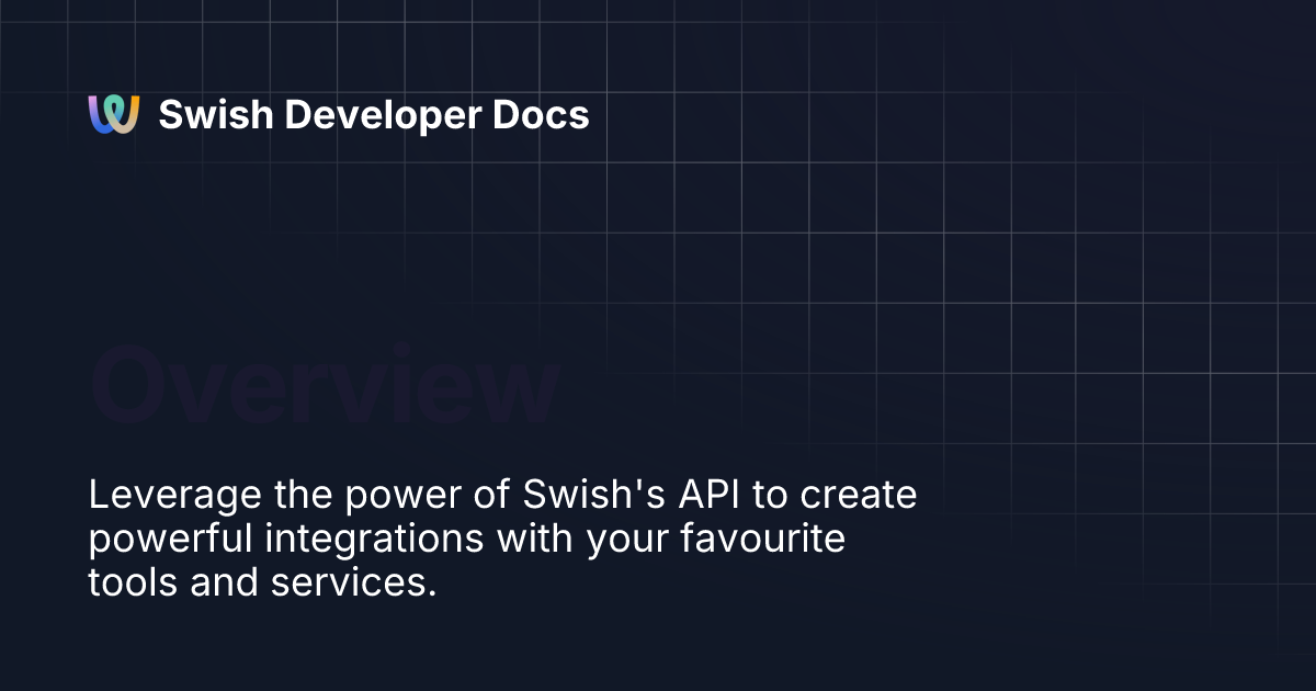 Overview | Swish Developer Docs